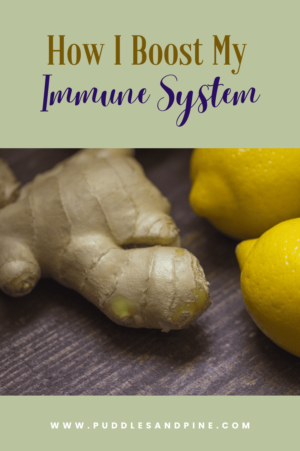 How I Boost My Immune System