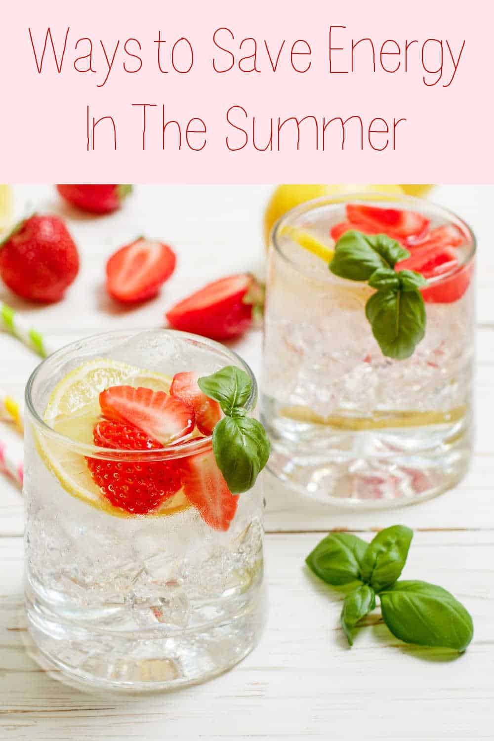 Ways to Save Energy In The Summer